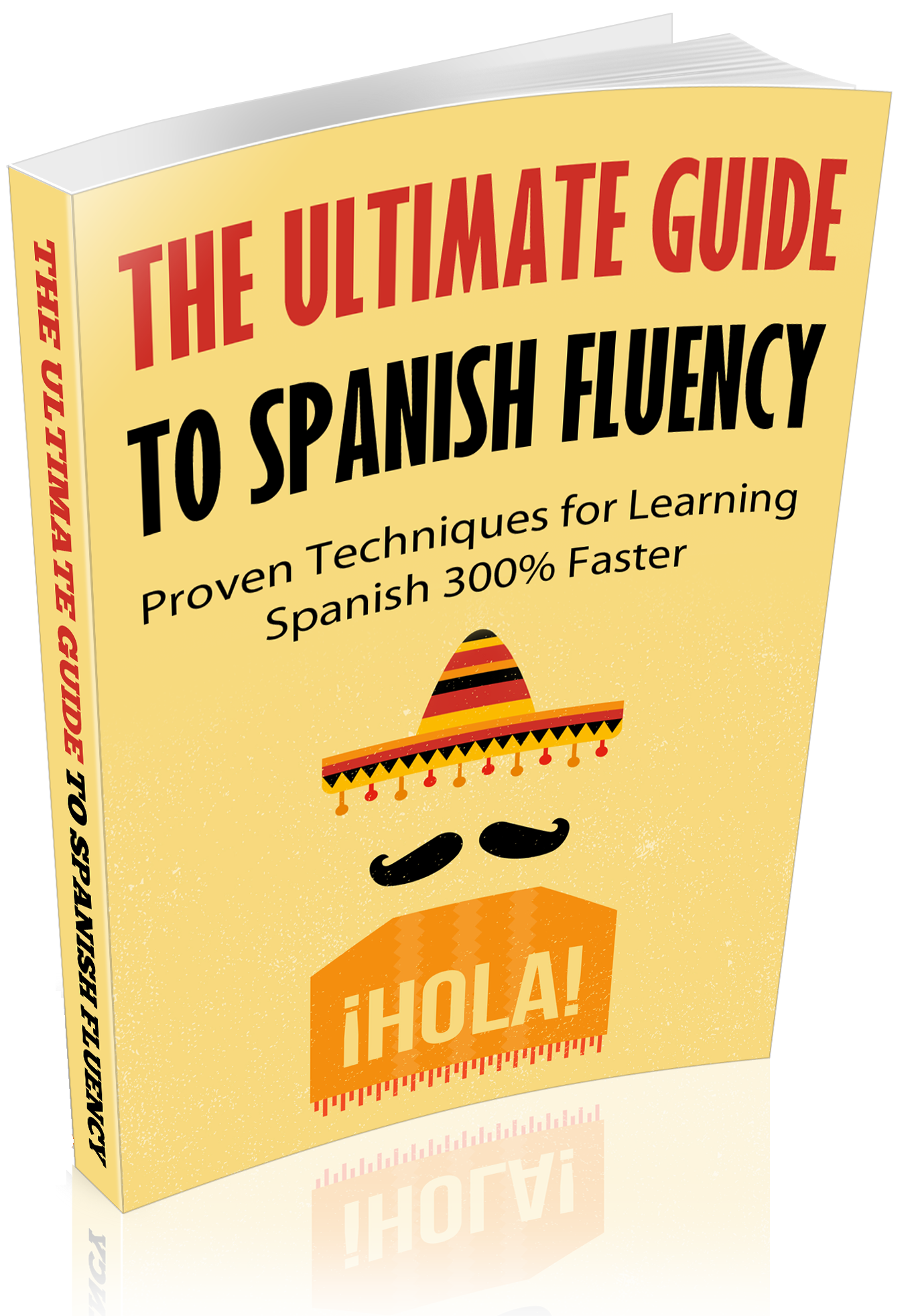 Ultimate Guide to Spanish Fluency Ebook